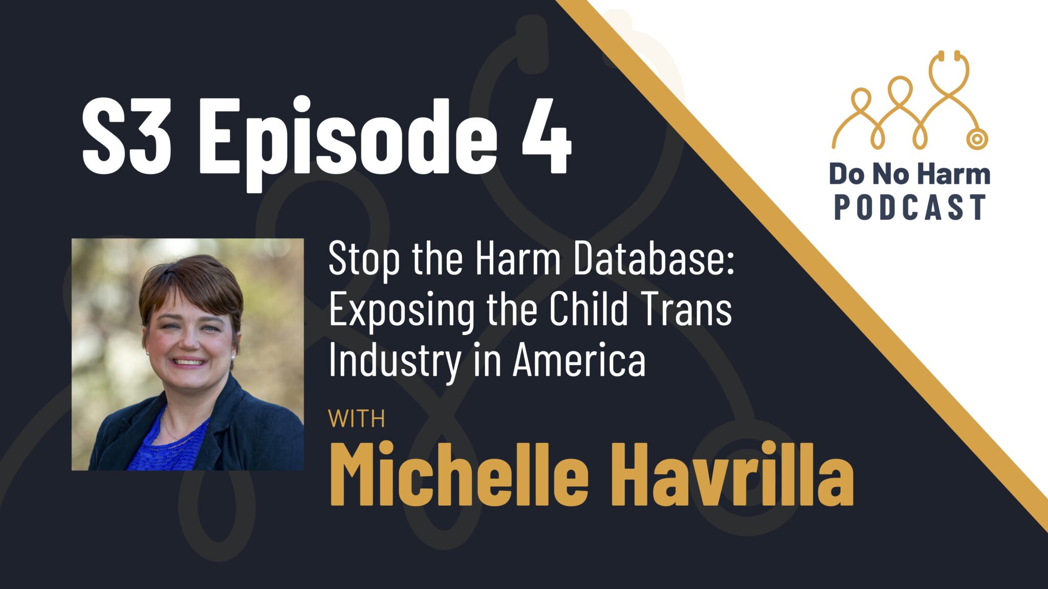 S3E4: Stop the Harm Database: Exposing the Child Trans Industry in ...